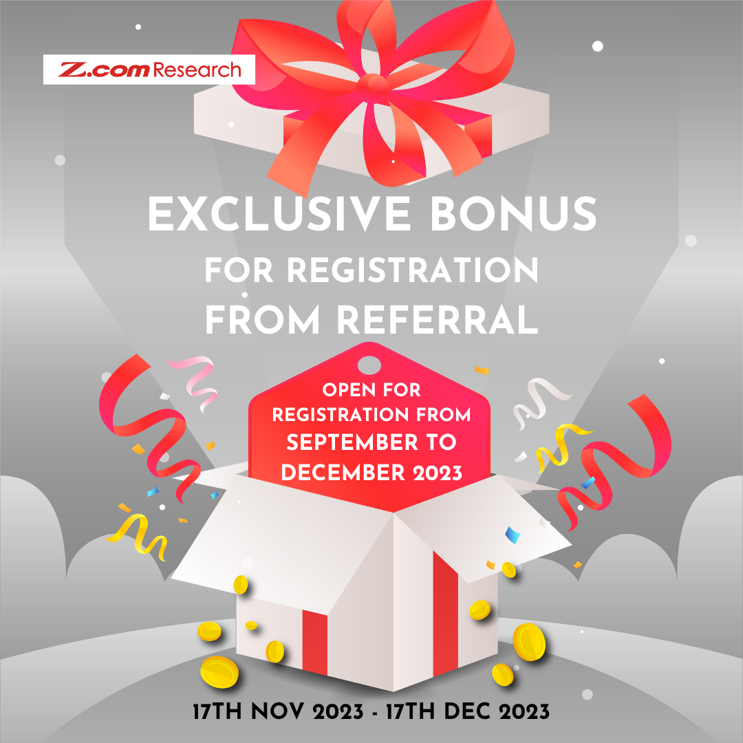Exclusive Bonus for registration from Referral!｜Campaign｜News｜Z.com ...
